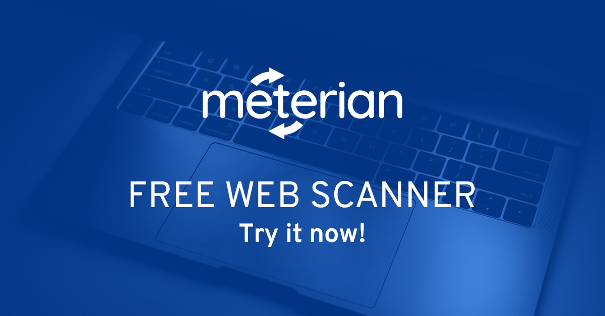 Real-time Web Scanning Security Reports | Meterian